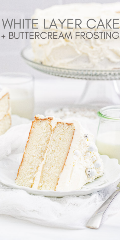Classic White Layer Cake (From Scratch!) - Averie Cooks