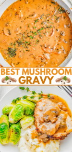 Quick and Easy Mushroom Gravy (No Drippings!) - Averie Cooks