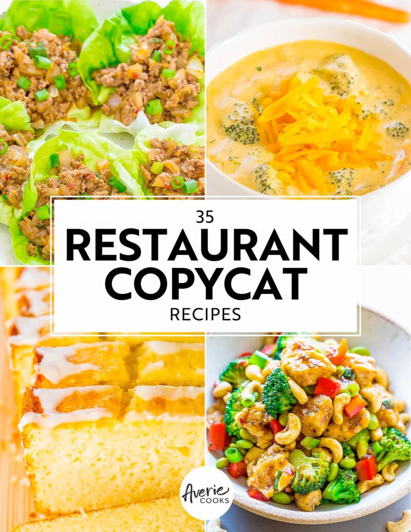 35 Restaurant CopyCat Recipes - Averie Cooks