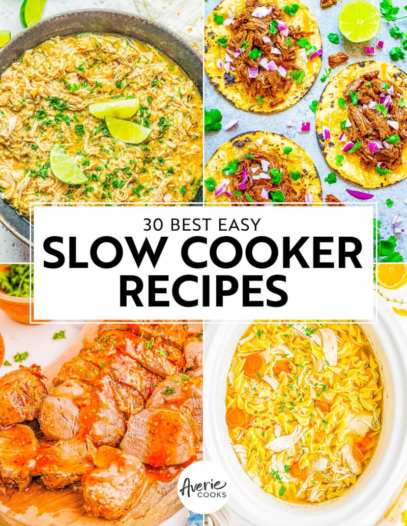 30 Best Easy Slow Cooker Recipes - Averie Cooks